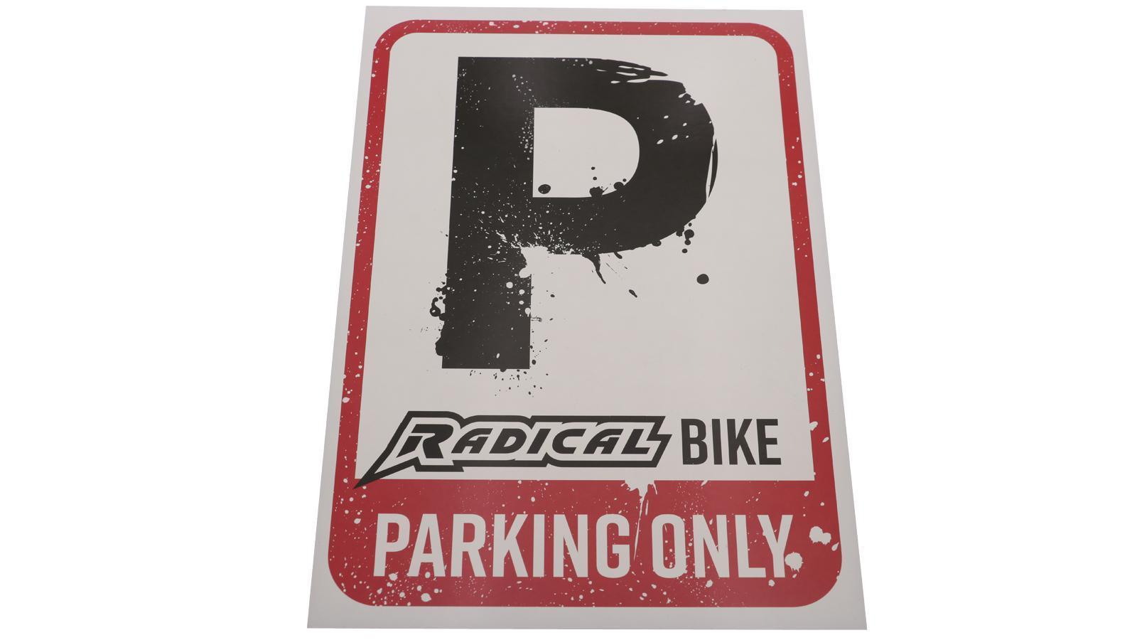 Aufkleber Parkschild "Radical bikes parking only" DIN A4 (21 x 29,7 cm)